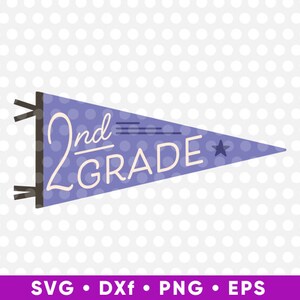 Second Grade Pennant Flag Svg Cut File T-shirt Digital Download Clipart ...