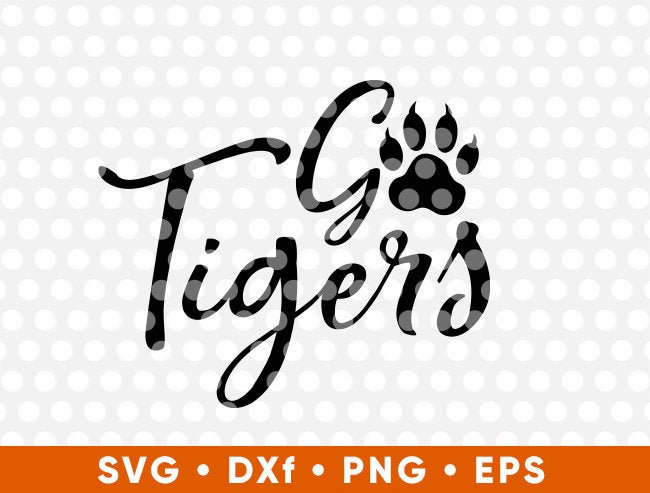 Go Tigers SVG svg Instant Download File Game Day T-Shirt File | Etsy