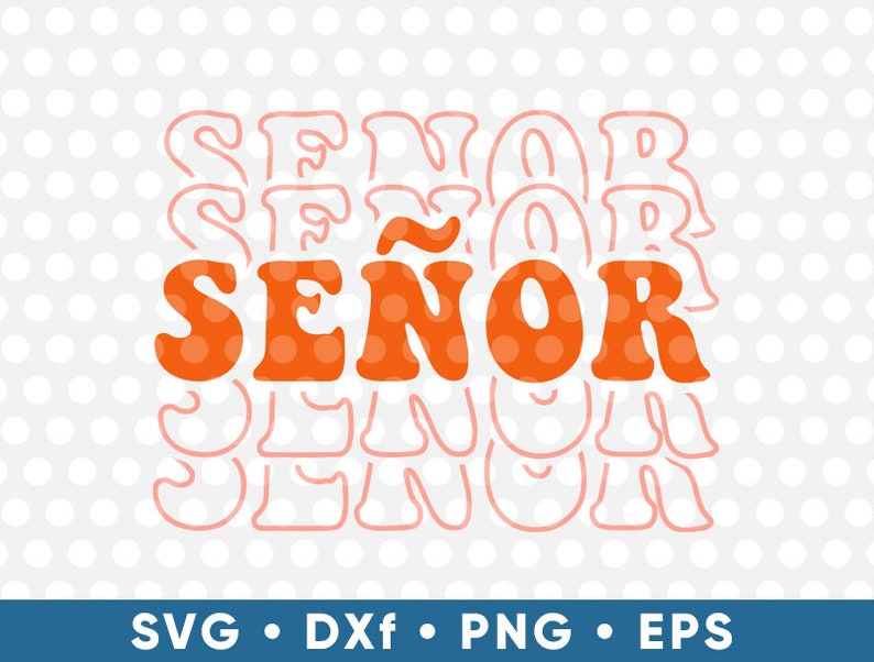 Señor SVG Cut Files Cricut Files Cute T-shirt Cut File Clipart - Etsy