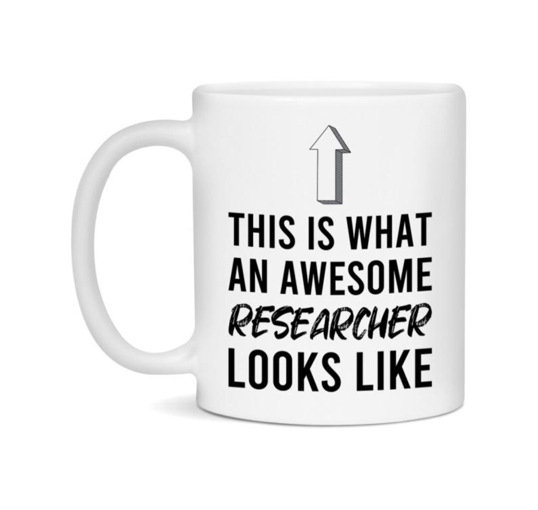 Funny Researcher Mug This is What an Awesome Researcher Looks Like 11oz ...