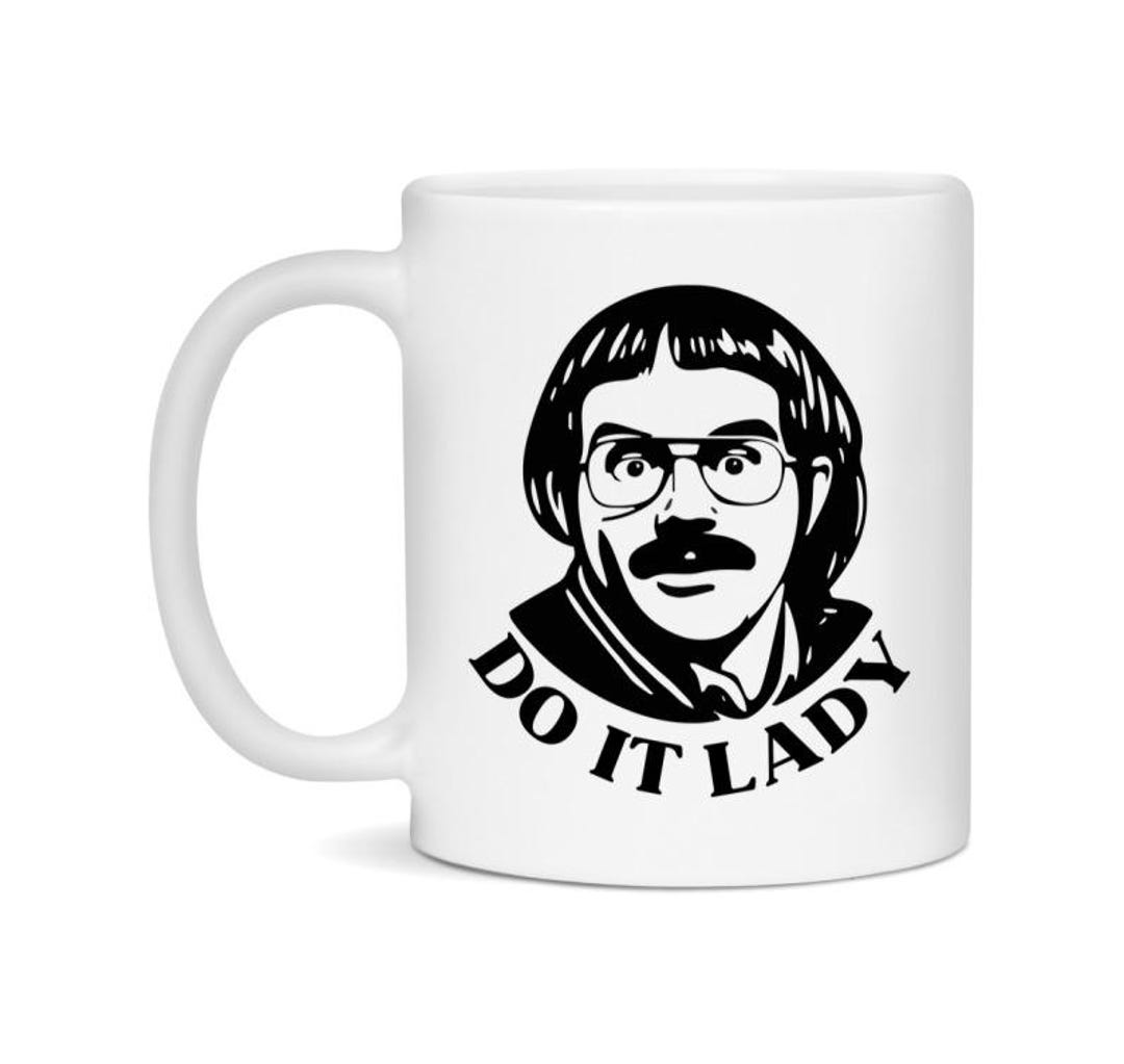 Chit Funny Viral Quote Mug, Do It Lady, Trending Tiktok Coffee Mug ...