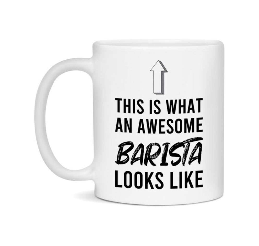Funny Barista Mug This is What an Awesome Barista Looks Like 11oz or ...