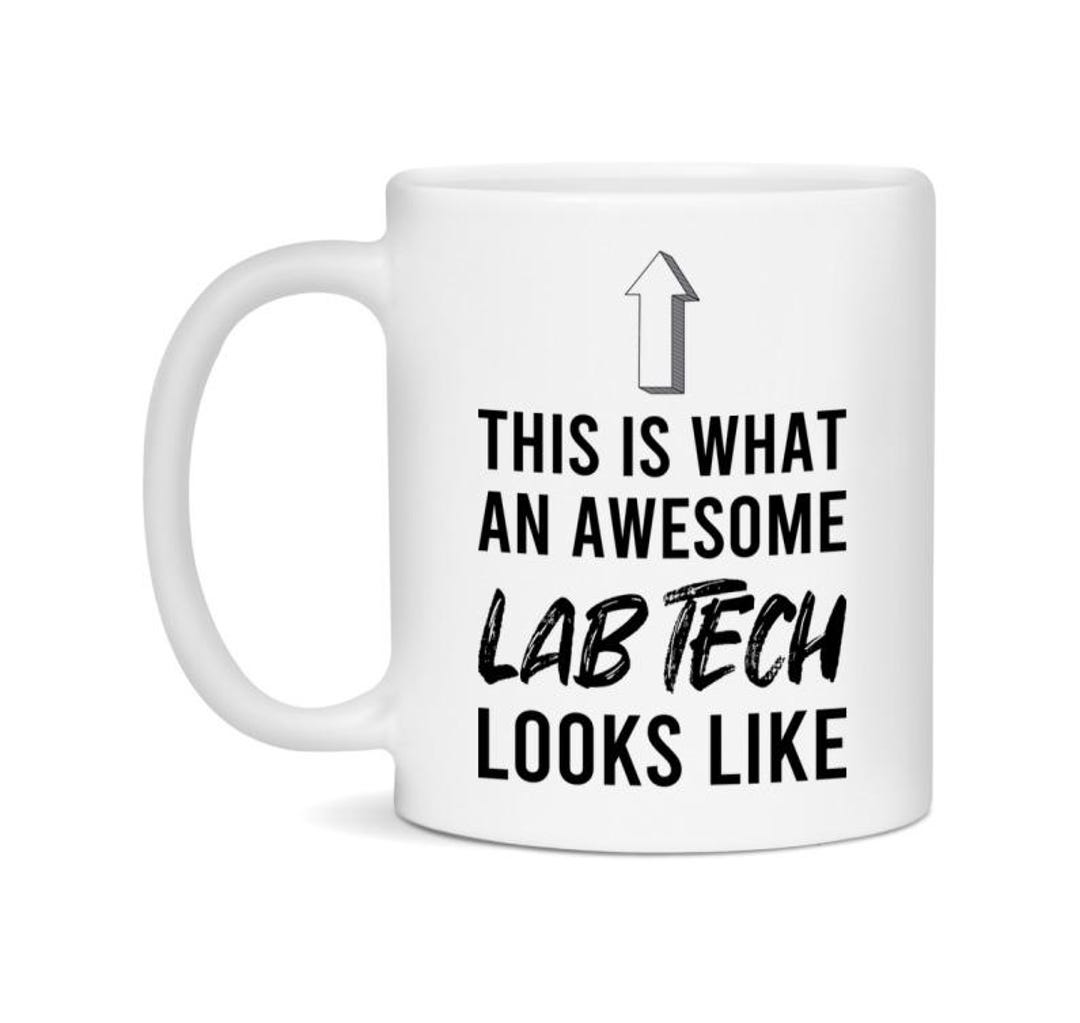 Funny Lab Tech Mug This is What an Awesome Lab Tech Looks Like 11oz or ...