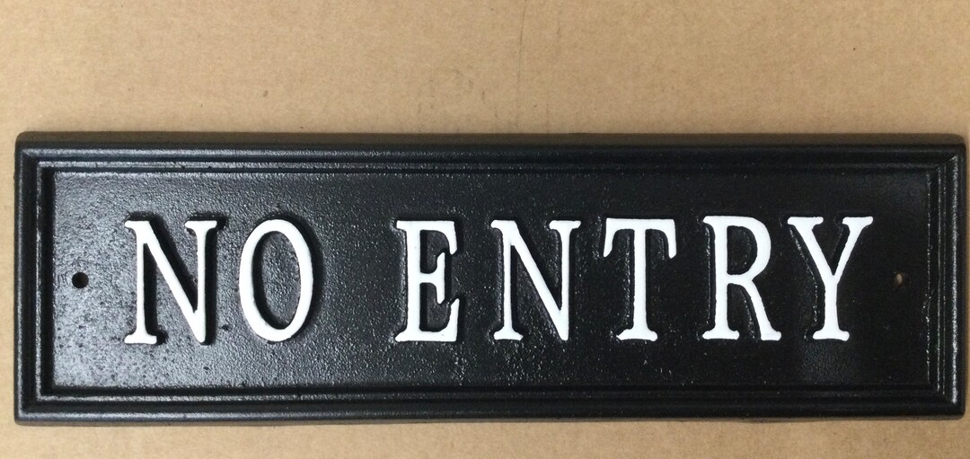 No Entry Cast Iron Sign - Etsy