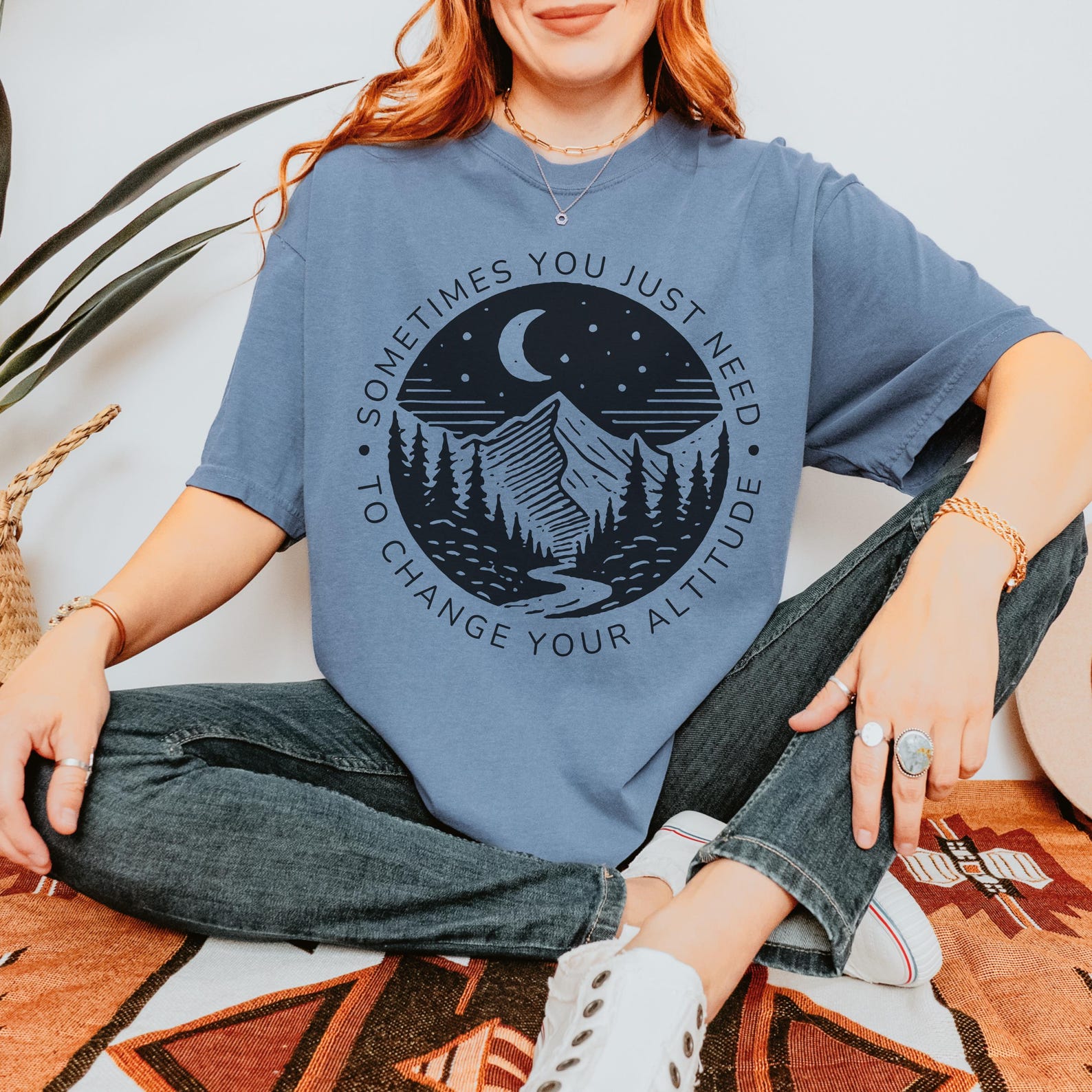 Change Your Altitude Shirt for the Hiker or Climber, Sometimes You Just ...
