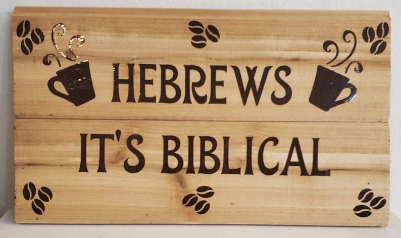 Hebrews - Its Biblical Wall Decor Board - Etsy