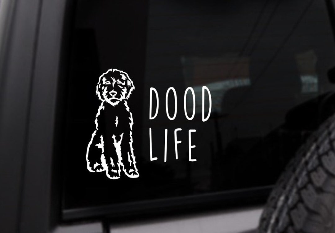 Dood Life, Goldendoodle, Labradoodle Car Decal, Personalized Vinyl ...