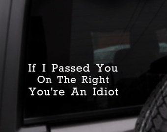 An Idiot Decal - Etsy