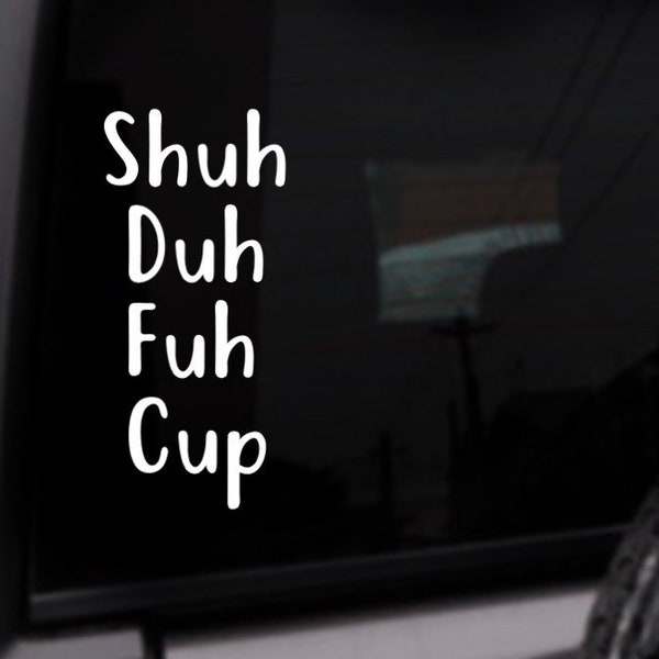 Cup of Shut the F Up - Etsy