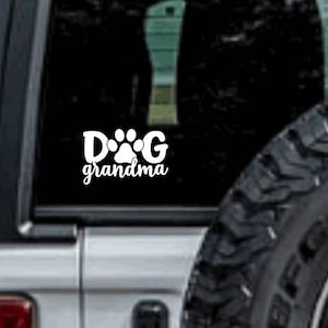 Dog Grandma Decal - Funny Car Decal, Personalized Vinyl Sticker, Custom ...