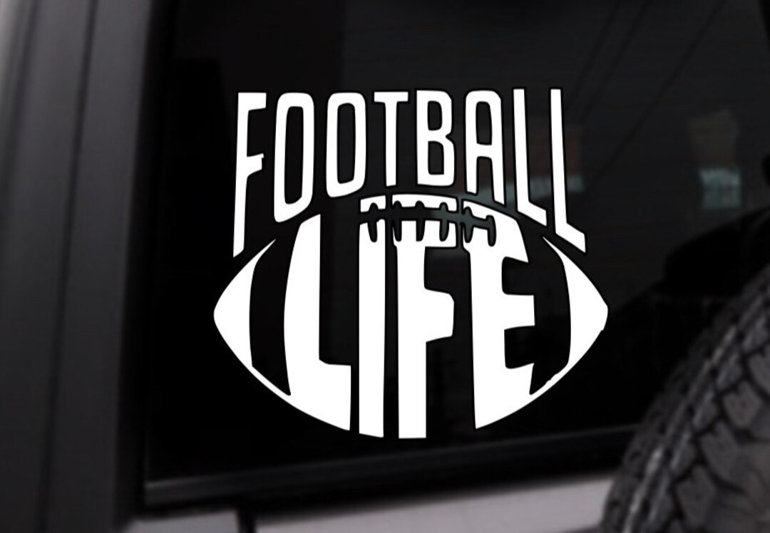 Football Life Sports Car Decal, Vinyl Sticker, Custom Color Decal - Etsy