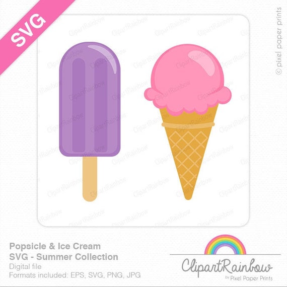 Ice Cream and Popsicle Clipart Cut Files Digital - Etsy