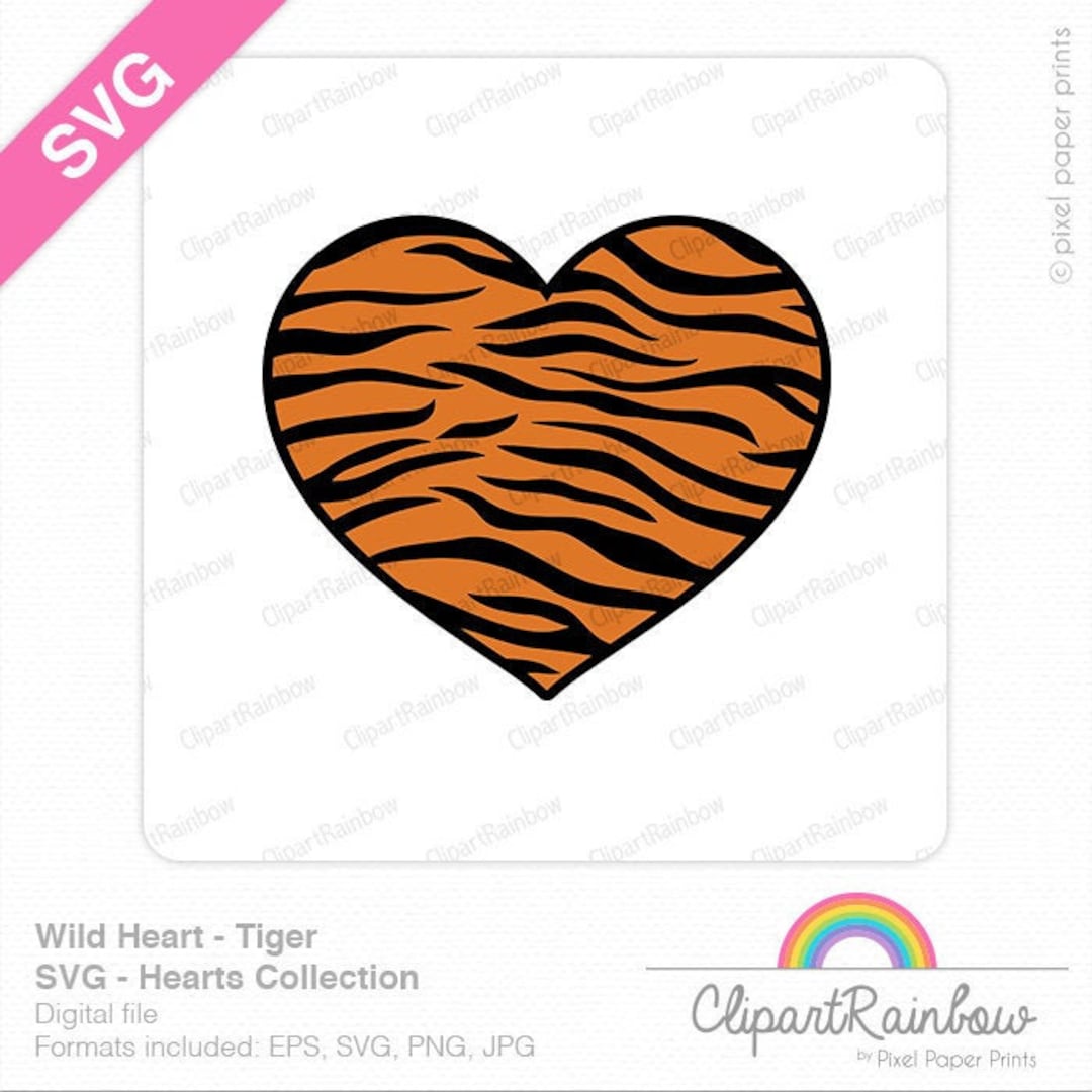Tiger Heart Clipart - Valentines Day Clipart SVG Cut Files PNG Files ...