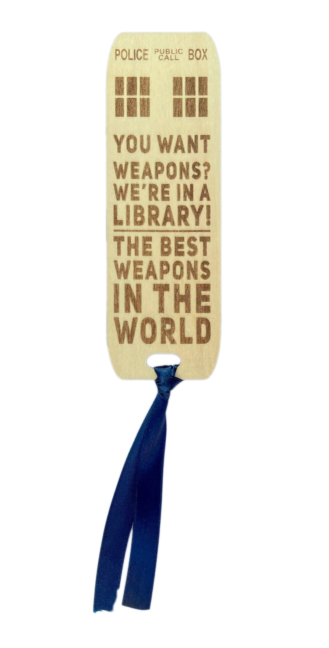 Dr Who Tardis Bookmark You Want Weapons We in a Library - Etsy