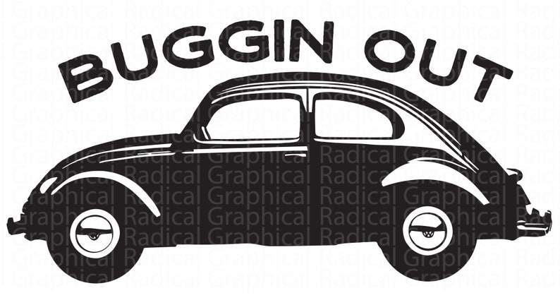 Radical Mega Funky Buggin Out Car| SVG PNG File | Instant Digital Download for Cricut or ...