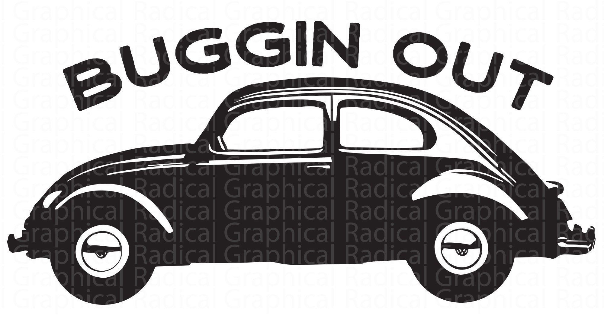 Radical Mega Funky Buggin Out Car| SVG PNG File | Instant Digital Download for Cricut or ...