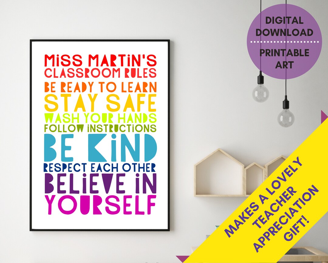 Teacher Gift, PRINTABLE Stay Safe, Be Kind Poster, Classroom Rules Sign ...