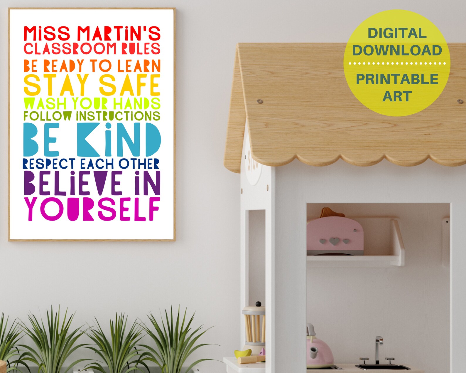 Teacher Gift, PRINTABLE Stay Safe, Be Kind Poster, Classroom Rules Sign ...
