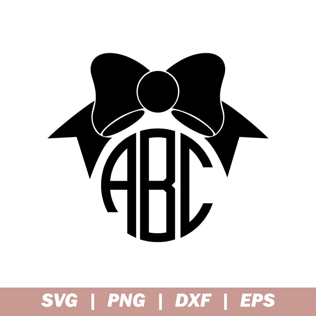 Bow Monogram Svg, Monogram Svg,bow Svg Cut File, Bow for Cricut ...