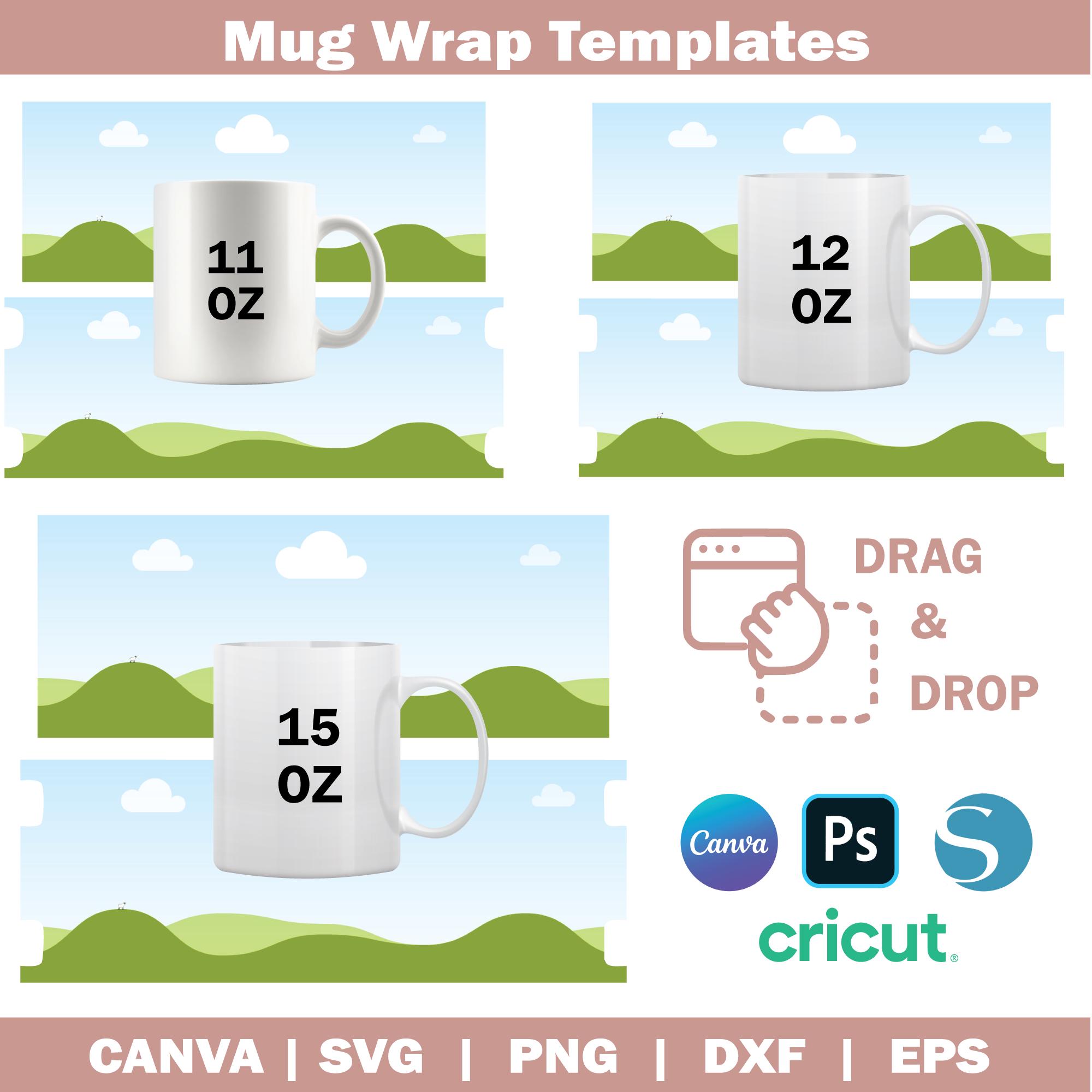 Full Wrap Mug Templates, 11oz, 12oz, 15oz Canva Mug Templates ...