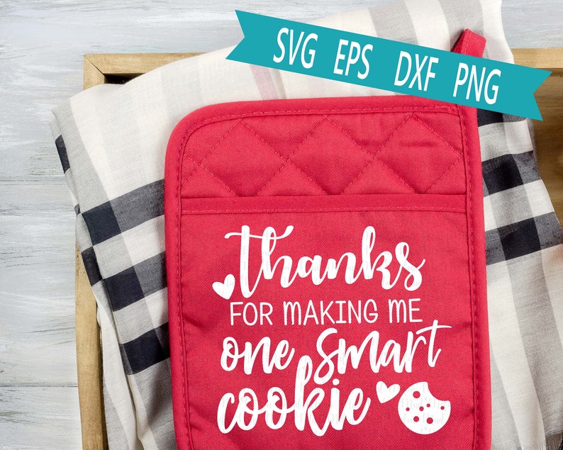 Thanks for Making Me One Smart Cookie SVG Teacher Svg - Etsy