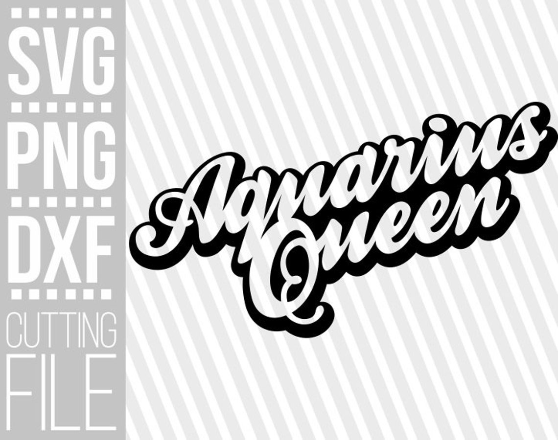 Aquarius Queen Svg Zodiac Sign Svg Horoscope Astrology Svg | Etsy