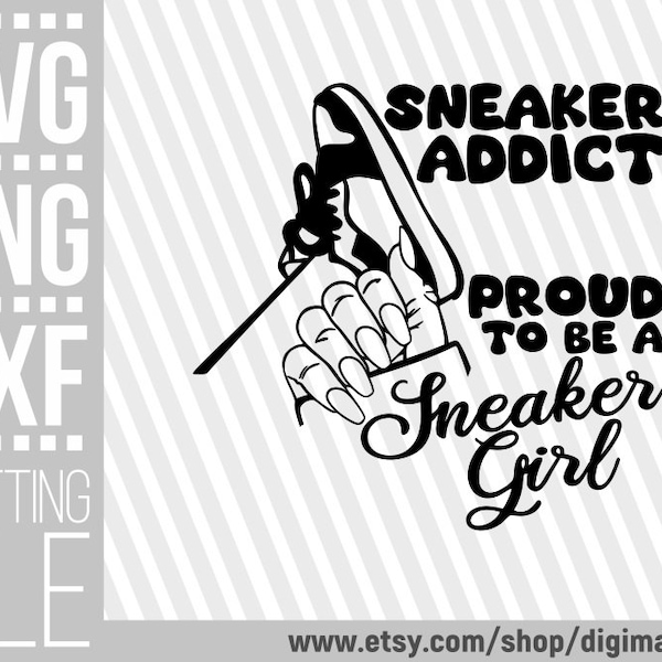 Sneaker Addict Svg - Etsy