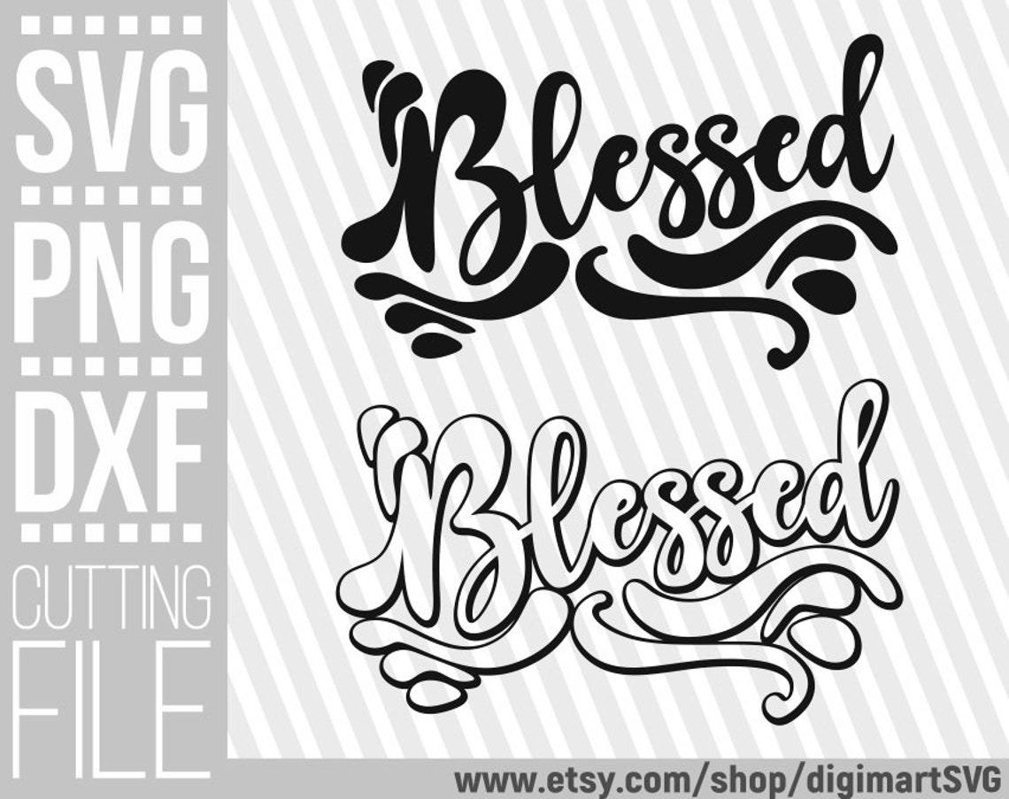 Blessed Svg Pray Svg Blessed Word Svg Believe Svg | Etsy