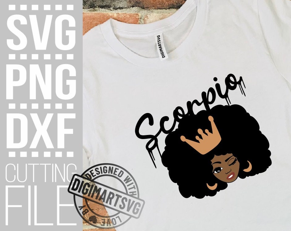 Scorpio Zodiac Sign Svg Dripping Horoscope Svg Black Girl - Etsy
