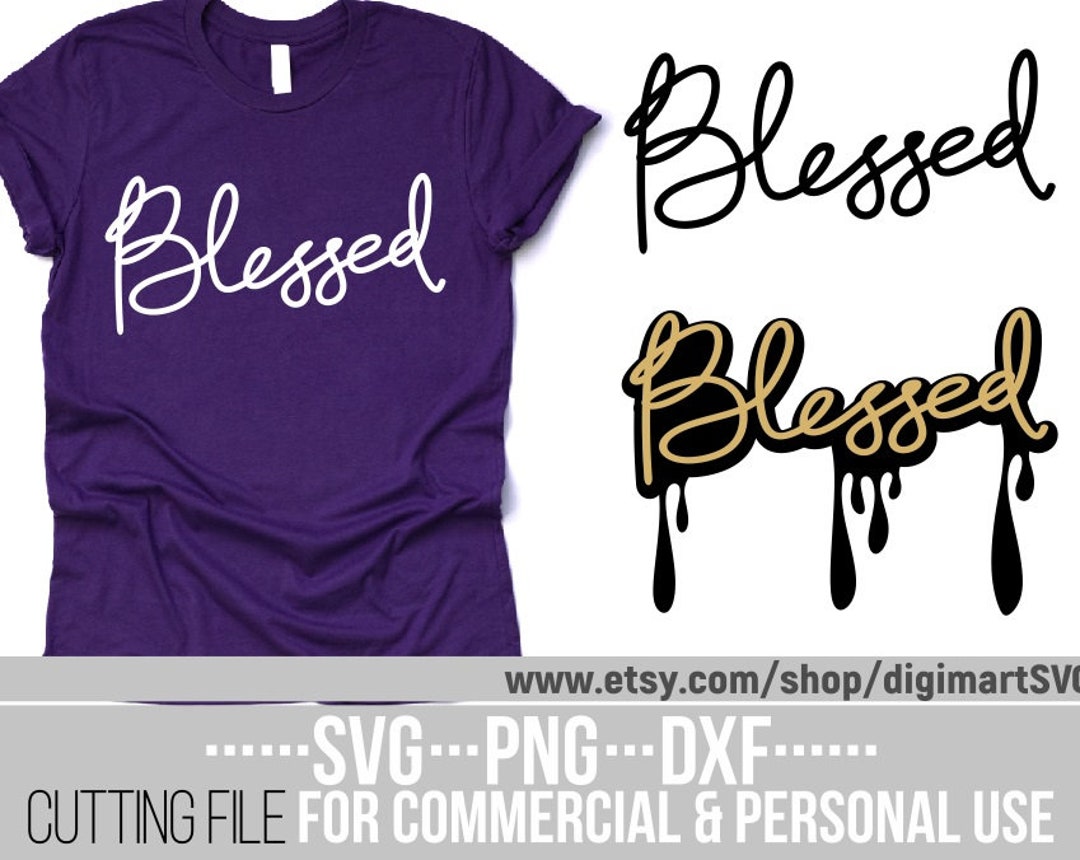 Blessed Svg, Jesus Svg, Cross Svg, Faith Svg, Dripping Svg, Black Woman ...