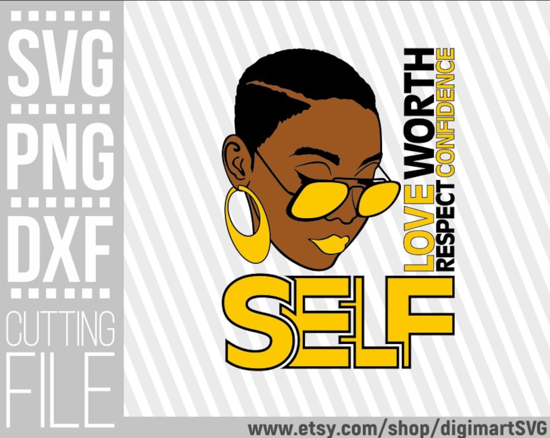 Afro Woman Svg, Short Hair, Self Confidence, Self Worth Svg, Respect ...