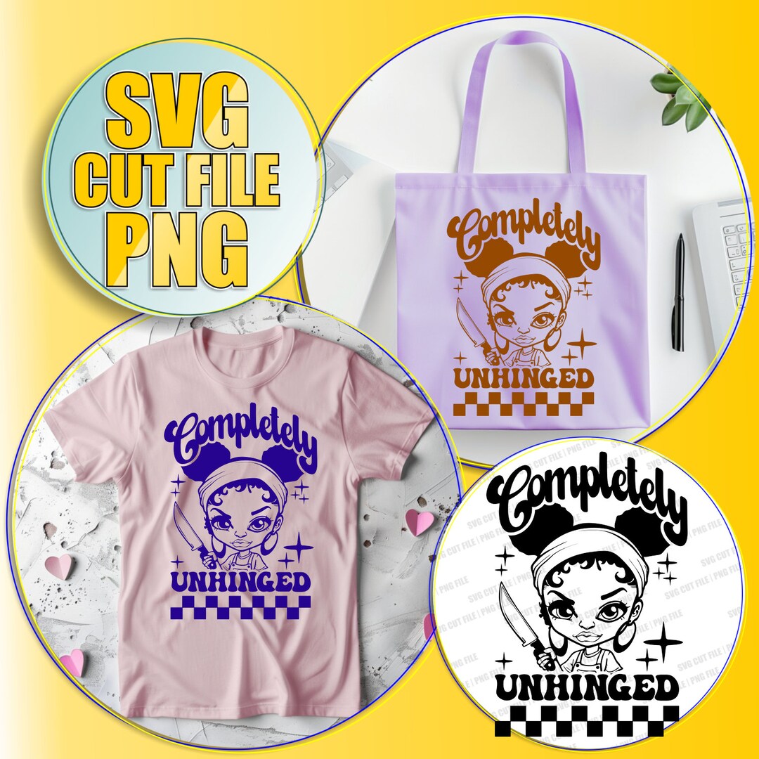 Completely Unhinged Svg File, Trendy Vintage Retro Housewife Funny ...