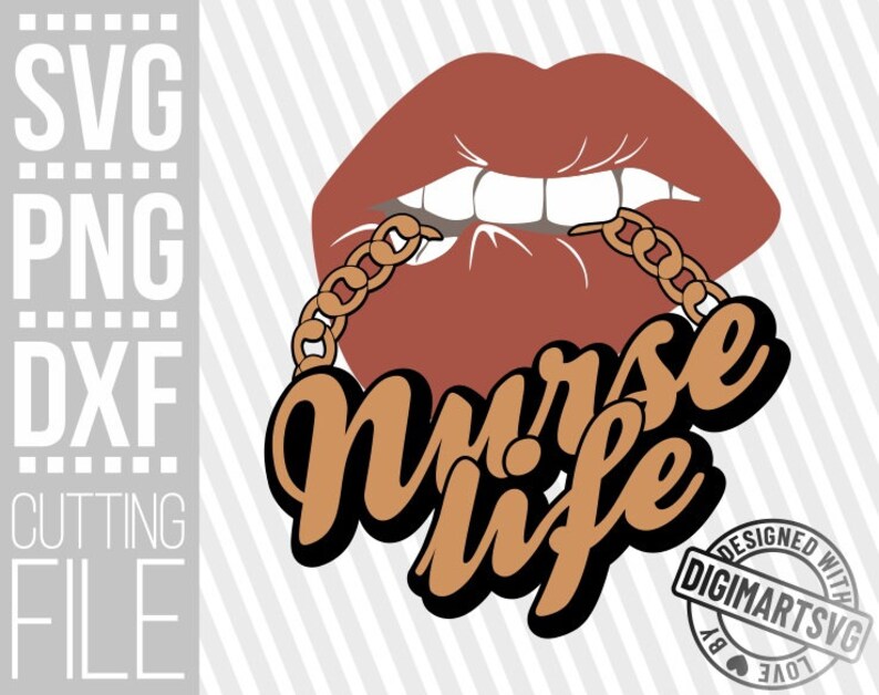 Nurse Life Svg Nurse Svg Gold Chain Svg Biting Lips Svg - Etsy