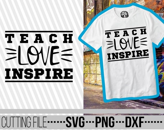 Teach Love Inspire svg Teacher svg School svg Black | Etsy
