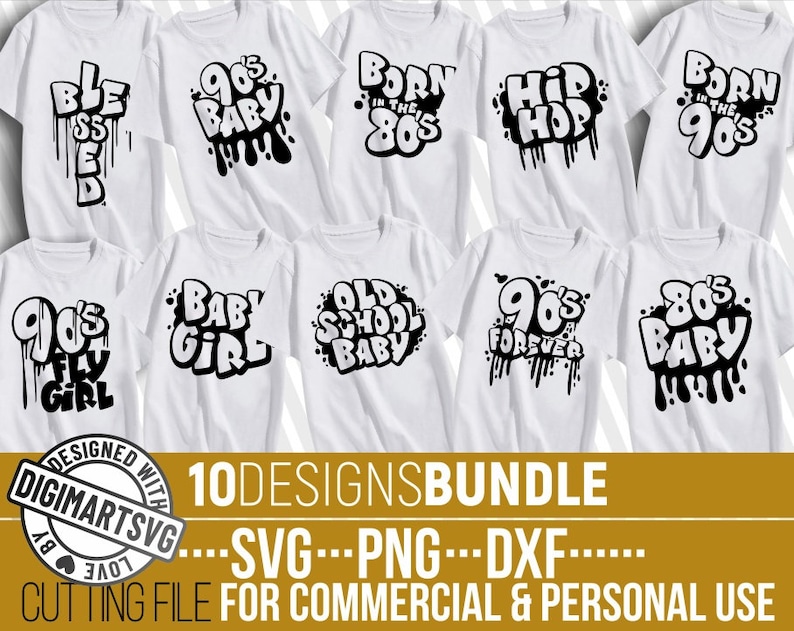 10x Graffiti Svg Bundle, 90s Svg, Hip-hop Svg, Birthday, Dripping ...