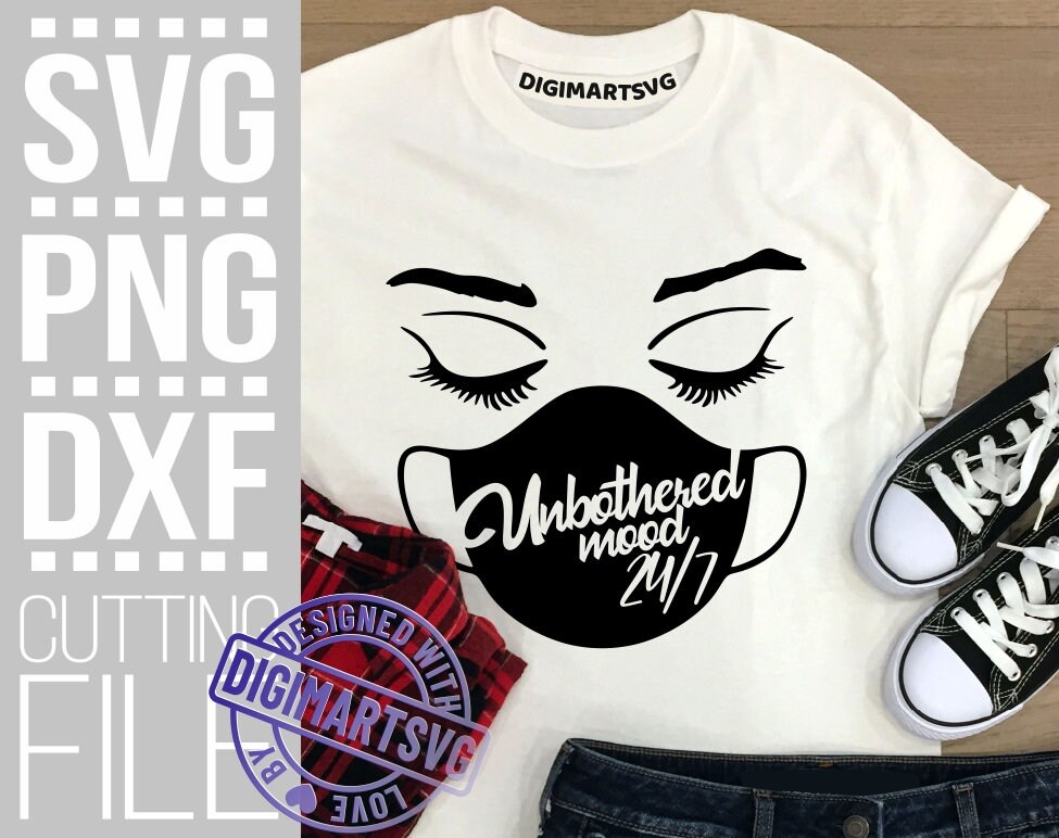 Amazing Eyes Svg, Unbothered Svg, Mood Svg, Mask Svg, Eyelashes Svg ...
