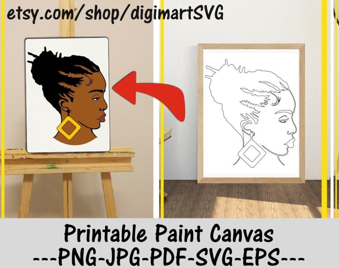 Woman Printable Paint Canvas, Dreadlocks, Afro Svg, Melanin Svg, Paint ...