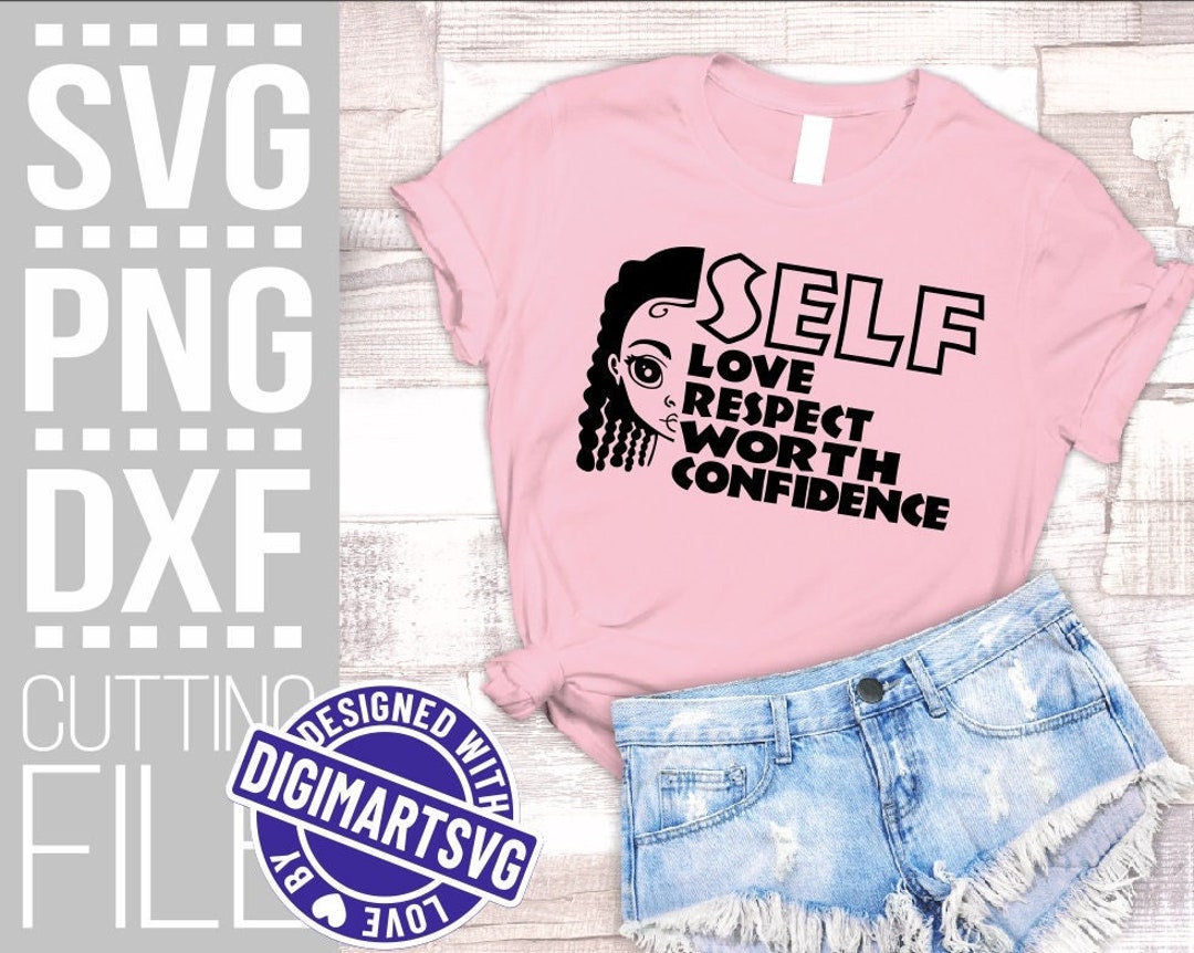 Doll Svg, Self Love Svg, Self Confidence Svg, Self Worth Svg, Self ...