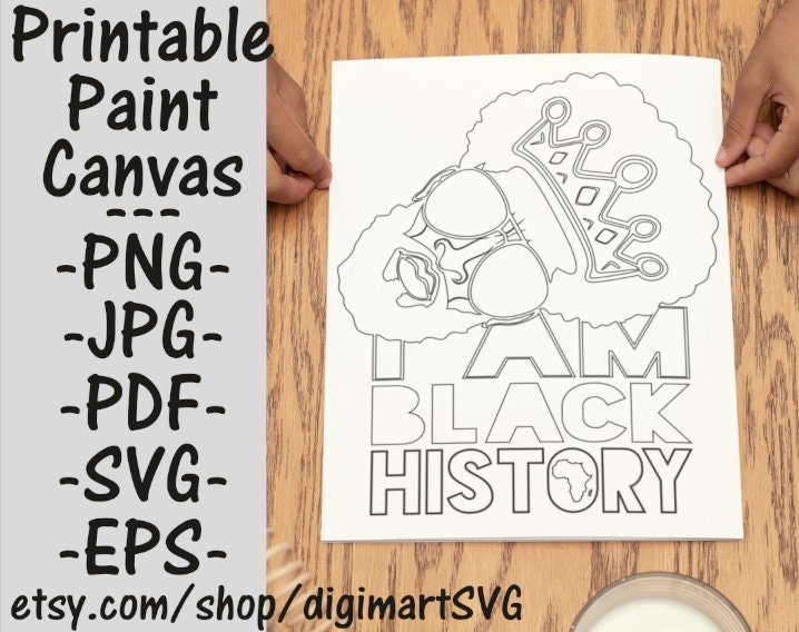 I Am Black History Coloring Pages, Black History Month Svg, Black King ...