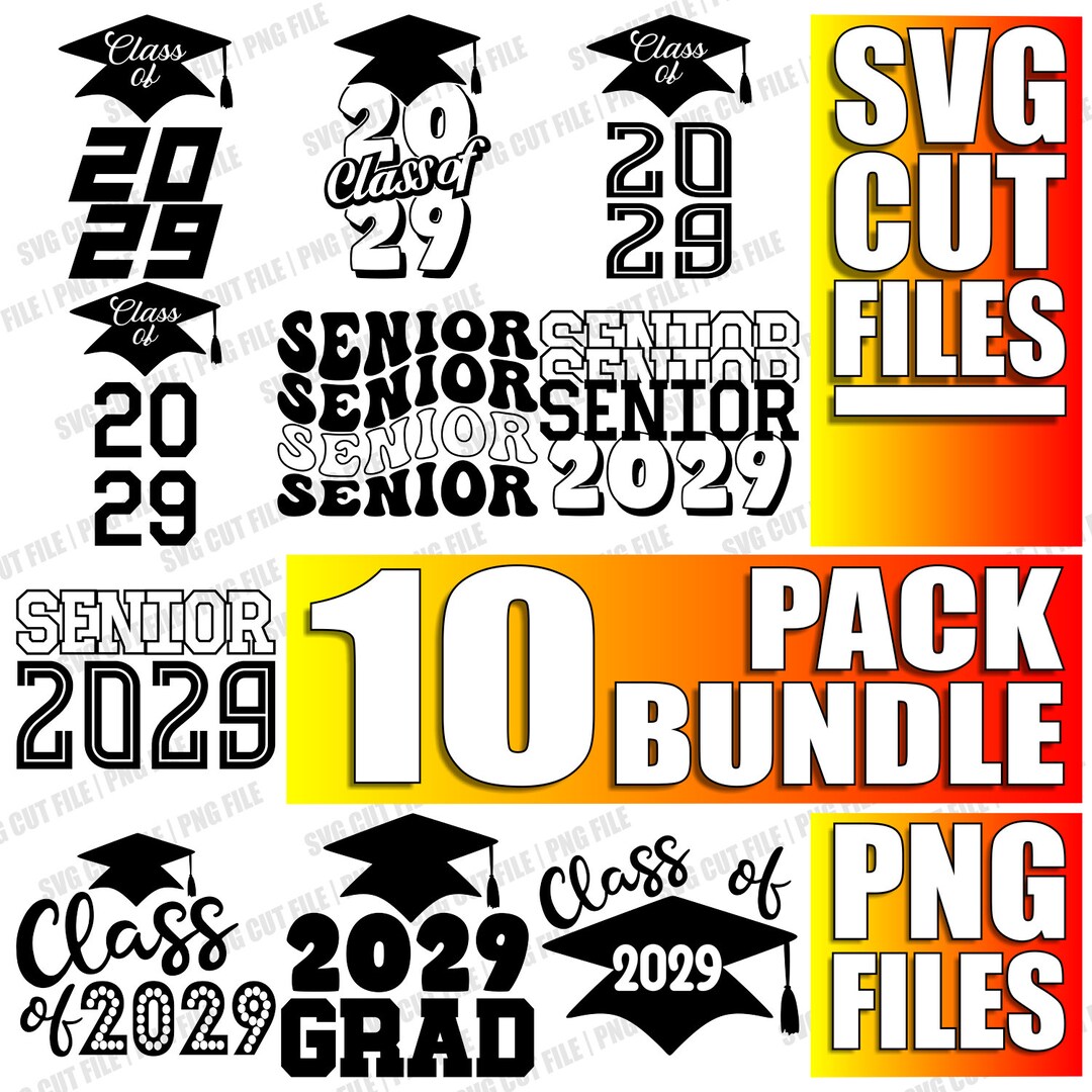 10x Graduation SVG Bundle, Senior 2029 SVG, Graduation Cap PNG, Senior ...
