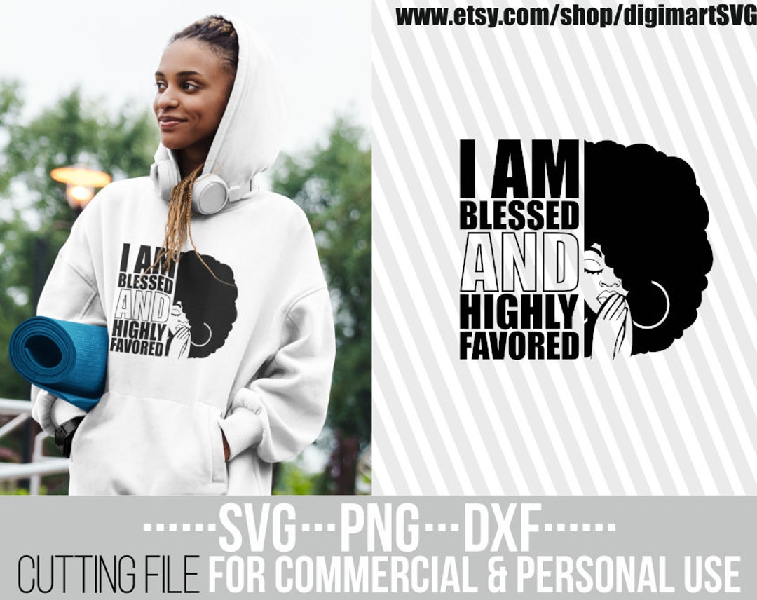 I Am Blessed Svg, Praying Woman Svg, Afro Woman Svg,believe Svg, God ...