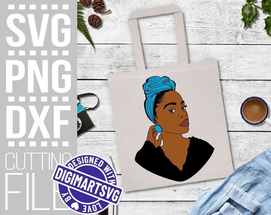 Woman in Headwrap Svg Svg, Afro Woman Svg, Black Mom Svg, Melanin Svg ...