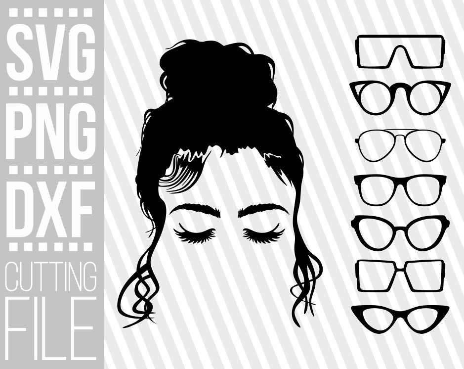 Messy Bun And Glasses Svg Hairstyle Svg Melanin High Bun Etsy