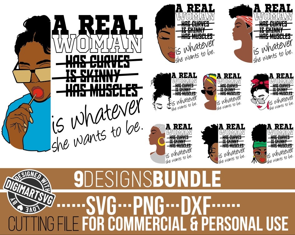 9x A Real Woman Svg Bundle, Melanin Svg, Afro Svg, African American ...