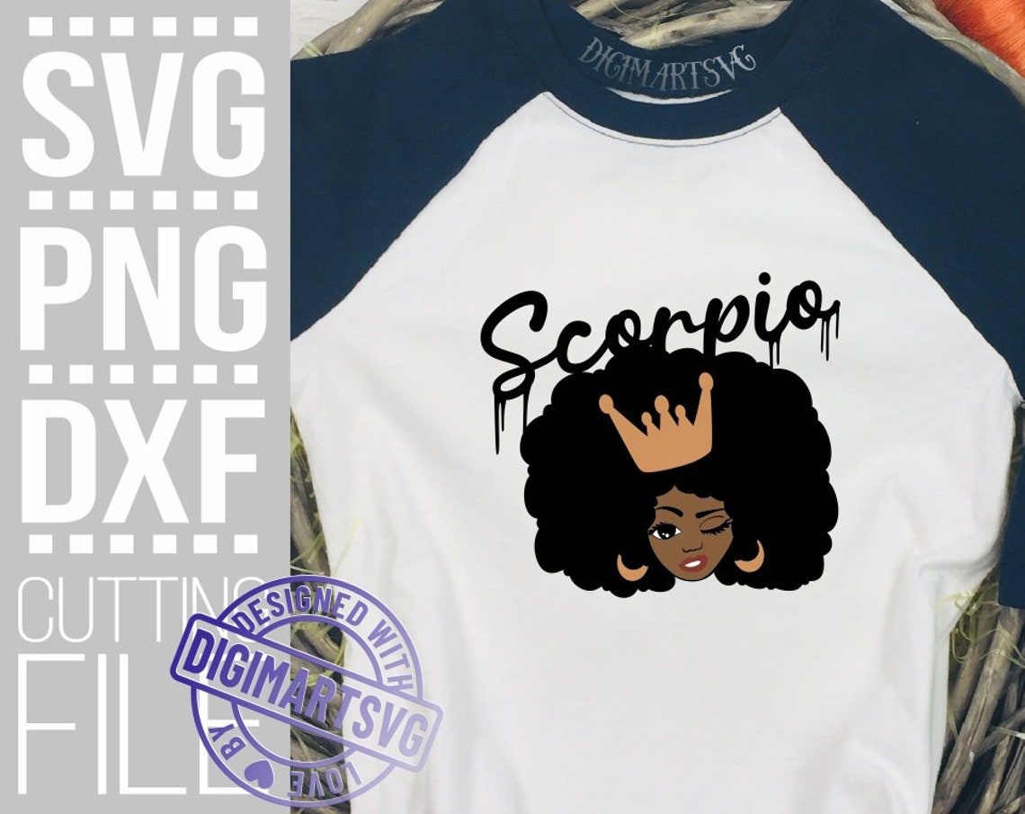 Scorpio Zodiac Sign Svg Dripping Horoscope Svg Black Girl - Etsy