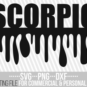 Scorpio Svg, Zodiac Sign Svg, Horoscope, Astrology Svg, Dripping Words ...