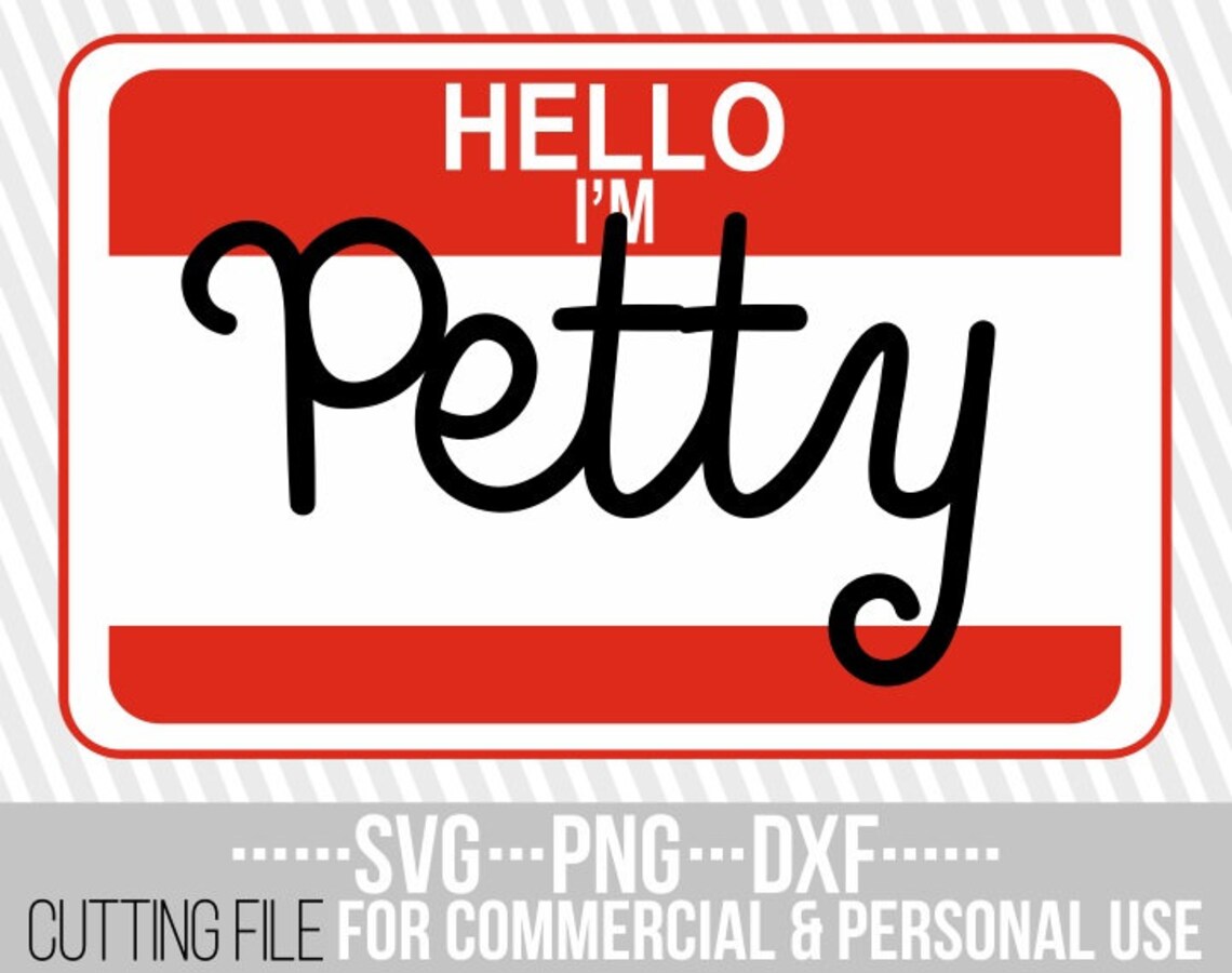 Hello I'm Petty Svg Name Badge Svg Custom Label Svgmy - Etsy