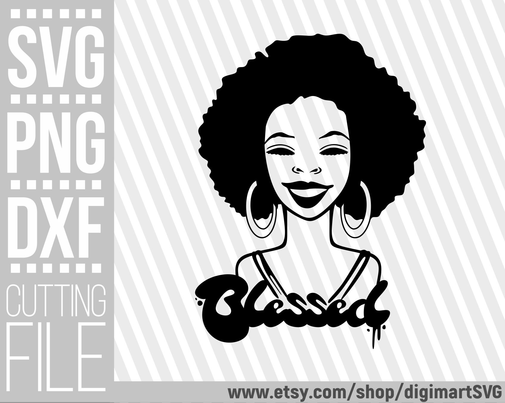Blessed Svg Black Woman Svg Natural Hair Svg Smiling Woman Svg