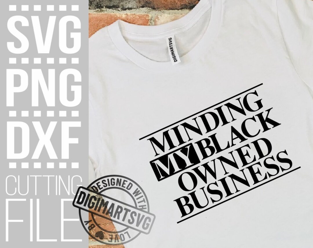 Minding My Owned Business Svg, Black Queen Svg, Melanin Svg, African ...