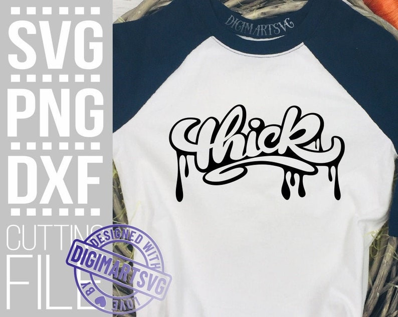 Thick Svg Dripping Svg Melanin Svg Black Girl Magic - Etsy